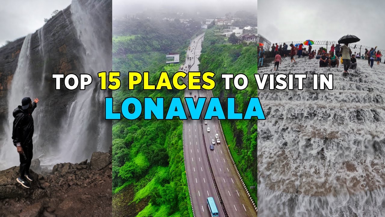 Lonavala - Top 15 Tourist Places to Visit in Monsoon | Lonavala ...