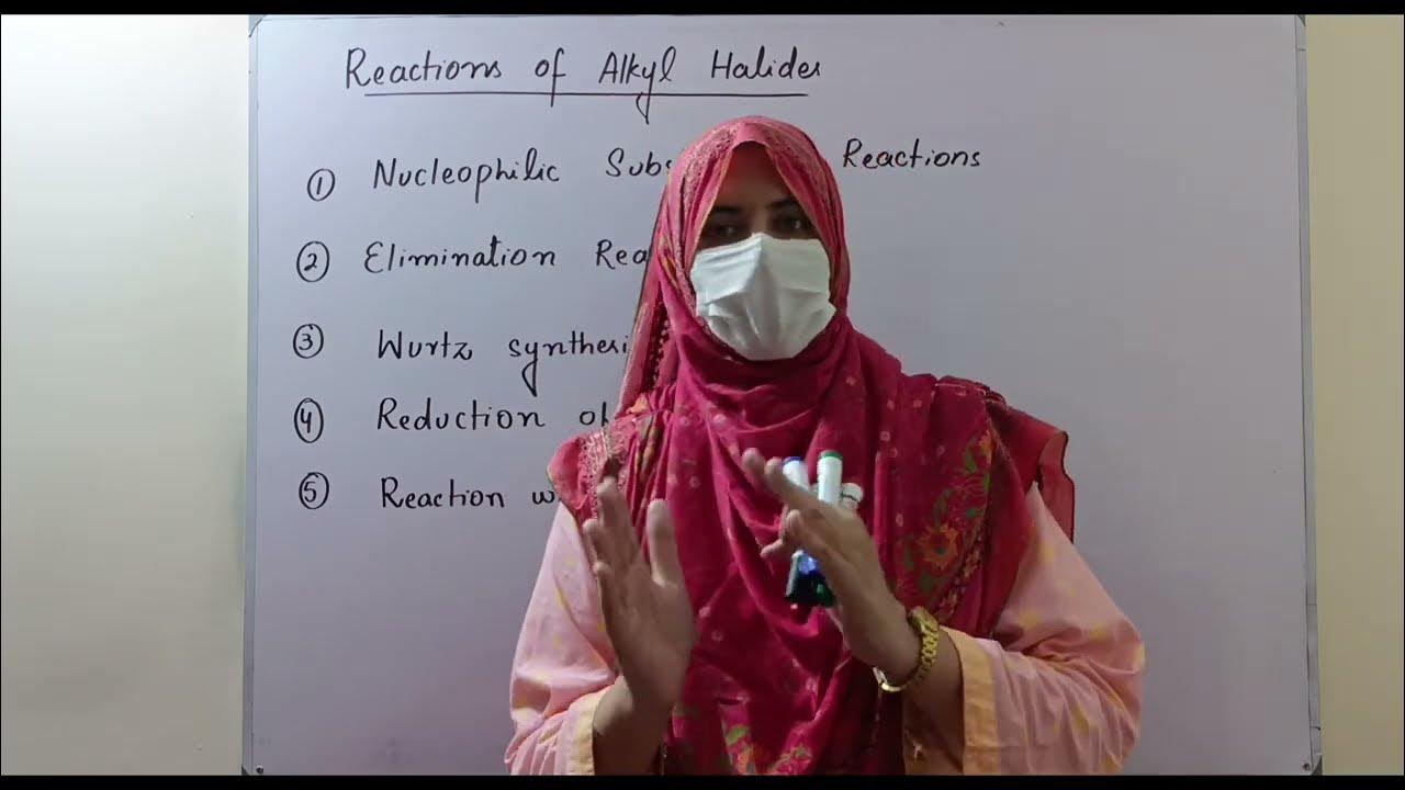 Reactions of Alkyl halides | Chapter # 10 | Chemistry 12 | MDCAT / ECAT / PTB - YouTube