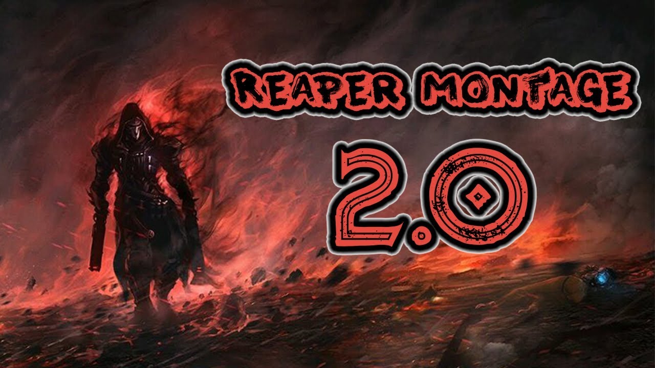 Reaper Montage 2.0 - YouTube