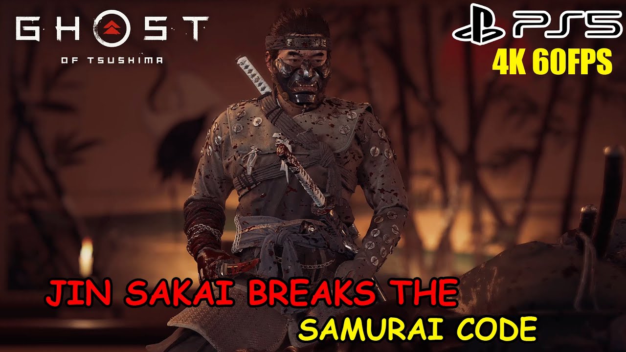 PS5 4K 60FPS | JIN SAKAI breaks the SAMURAI CODE & Became THE GHOST ...