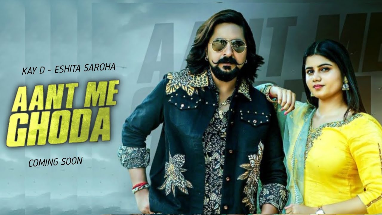 Aant Me Ghoda √ Kay D : Eshita Saroha | Harry Lather | Swara Verma ...