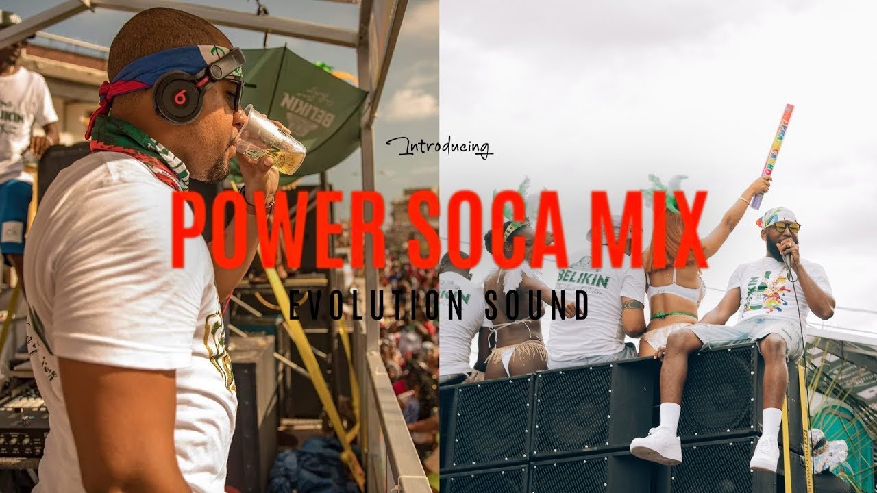 Soca Power Mix - Evolution Sound - YouTube