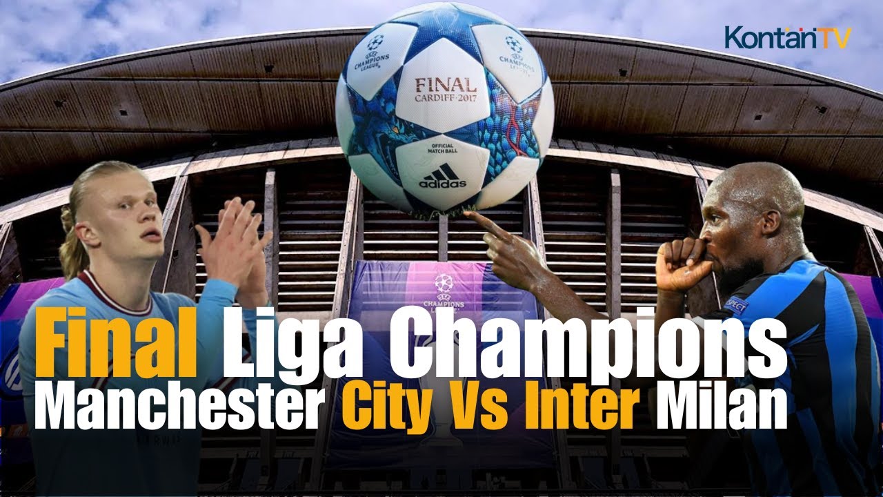 Proyeksi Final Liga Champions Malam Ini - YouTube
