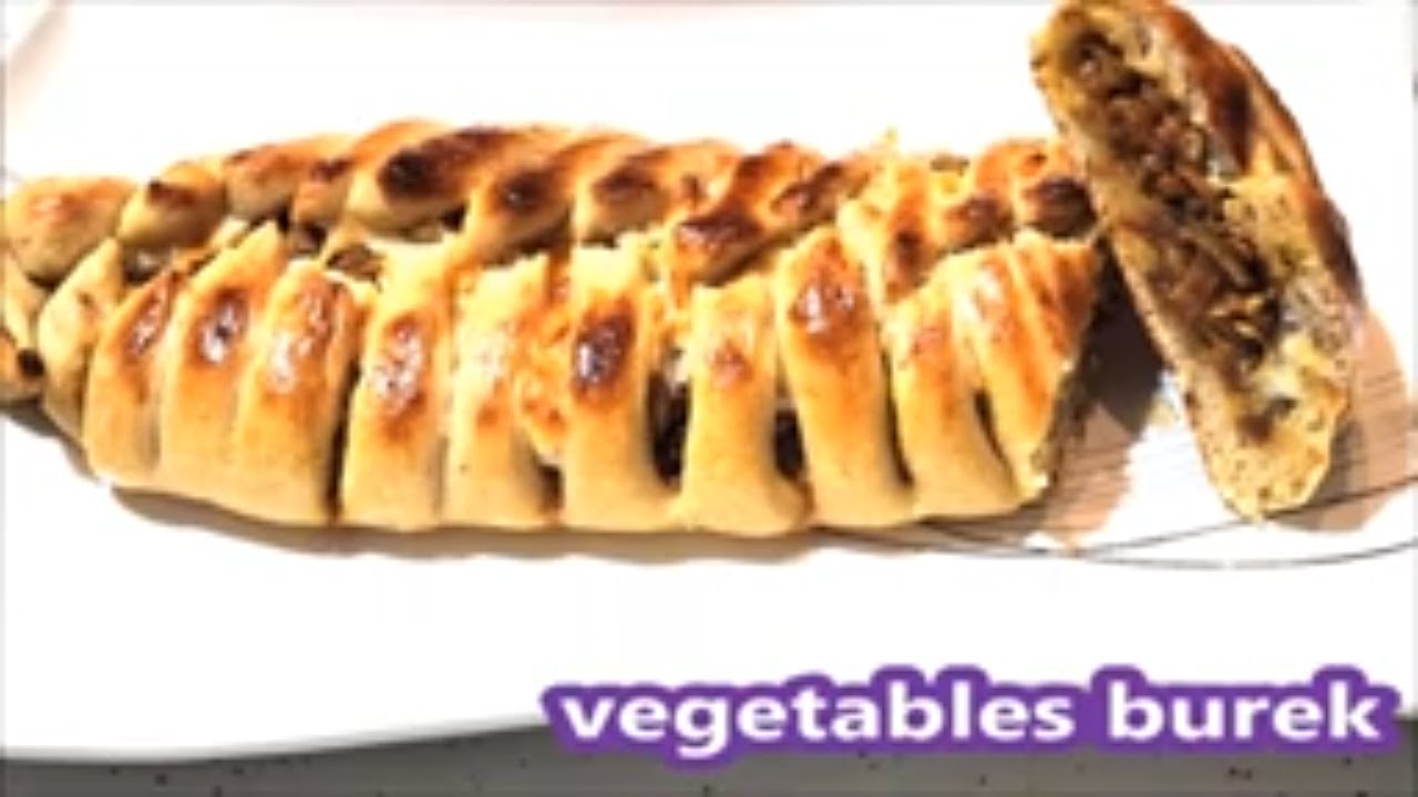 Delicious vegetable burek with excellent bread - YouTube