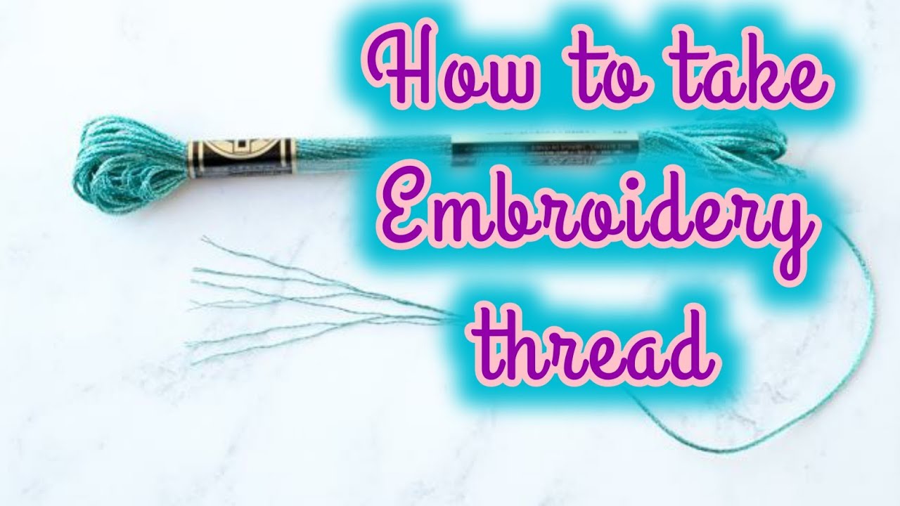 Embroidery thread- Splitting - YouTube