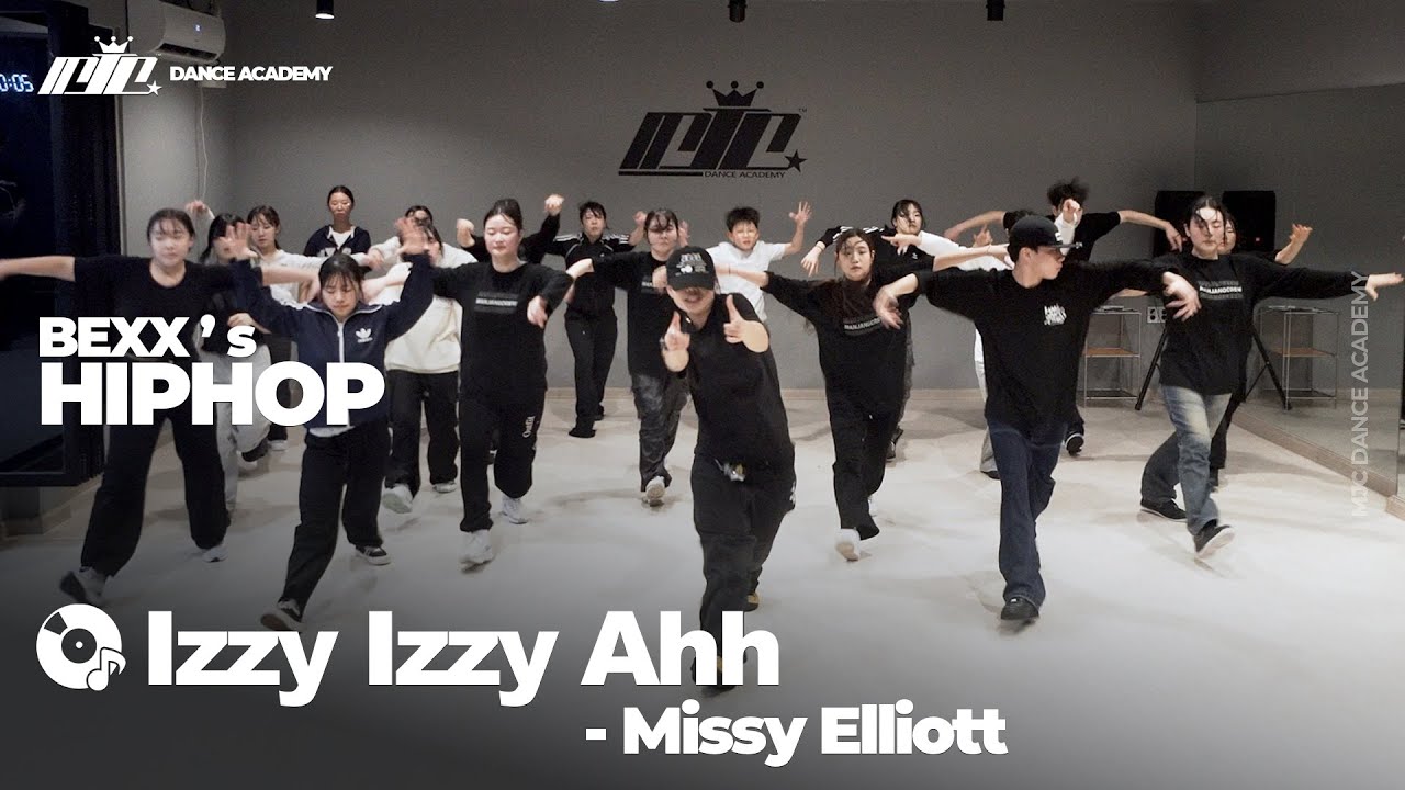 [ 포항댄스학원 ] Izzy Izzy Ahh - Missy Elliottㅣ HiphopㅣBEXXㅣ힙합 - YouTube