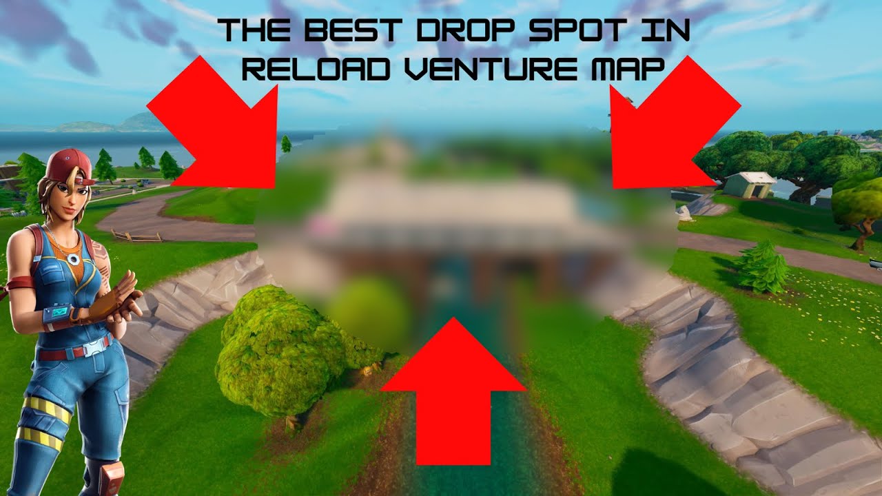The best drop spot for reload venture map.#fortnite - YouTube