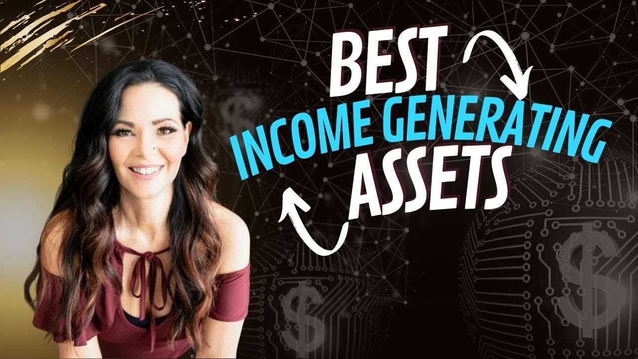 Income Generating Assets - Best Income Producing Assets To Invest In ...
