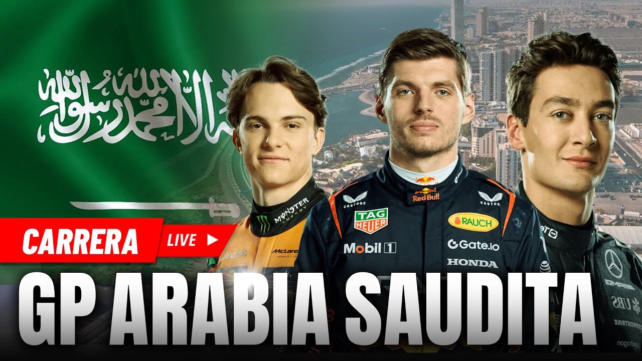 🔴 CARRERA Gran Premio de ARABIA SAUDITA | ¡EN VIVO con Narración ...