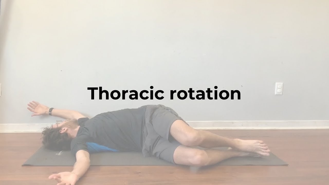 Thoracic rotation - YouTube