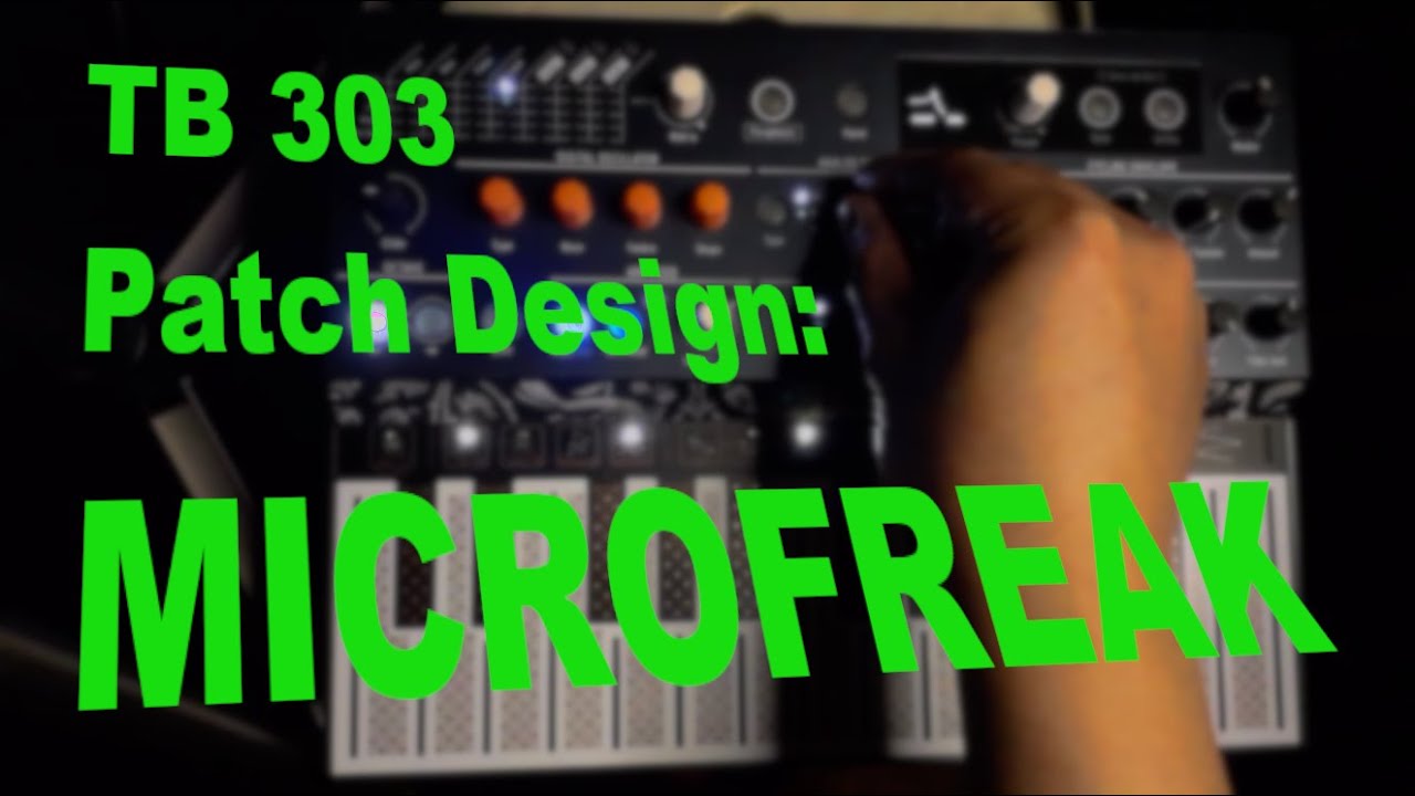 Microfreak: TB 303 tutorial - YouTube