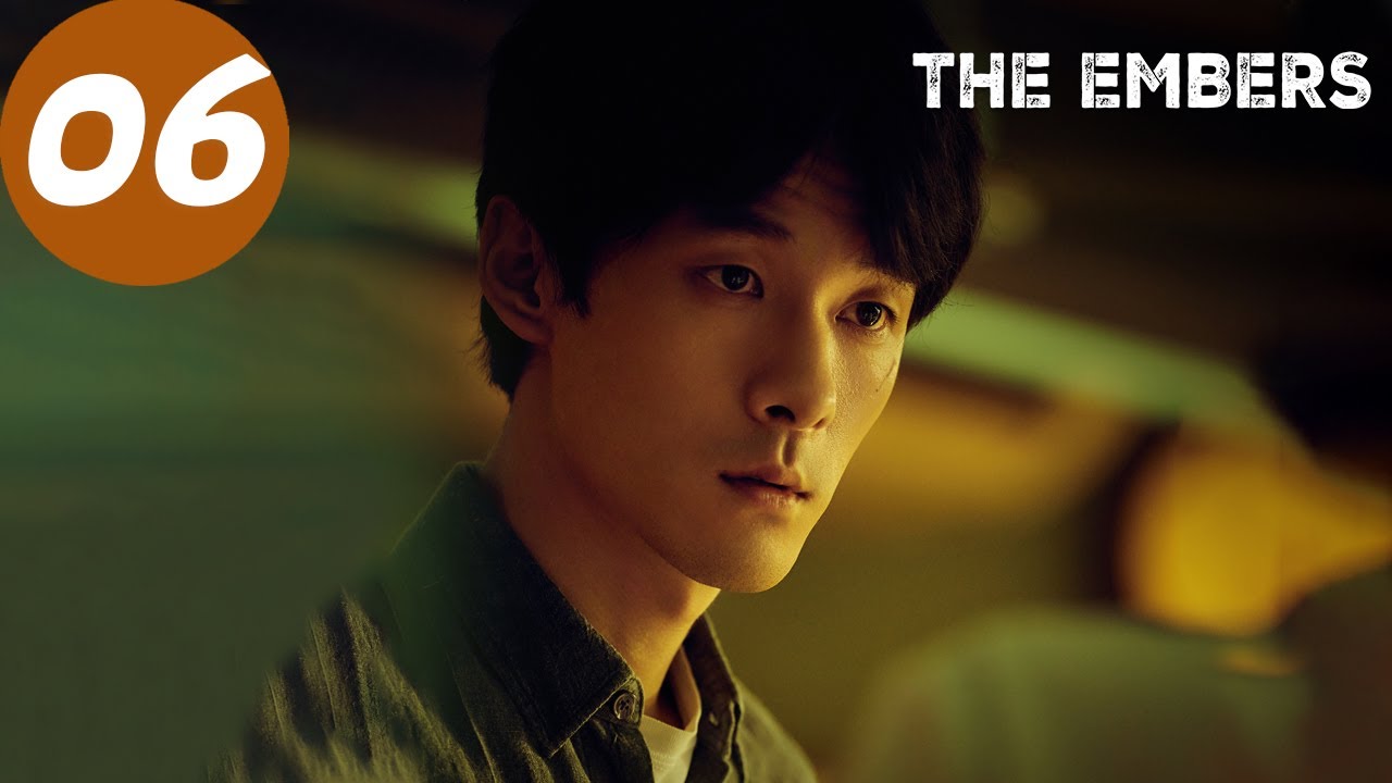 ENG SUB | The Embers | EP06 | 余烬之上 | Wang Ziqi, Sun Yang, Sun Yi - YouTube