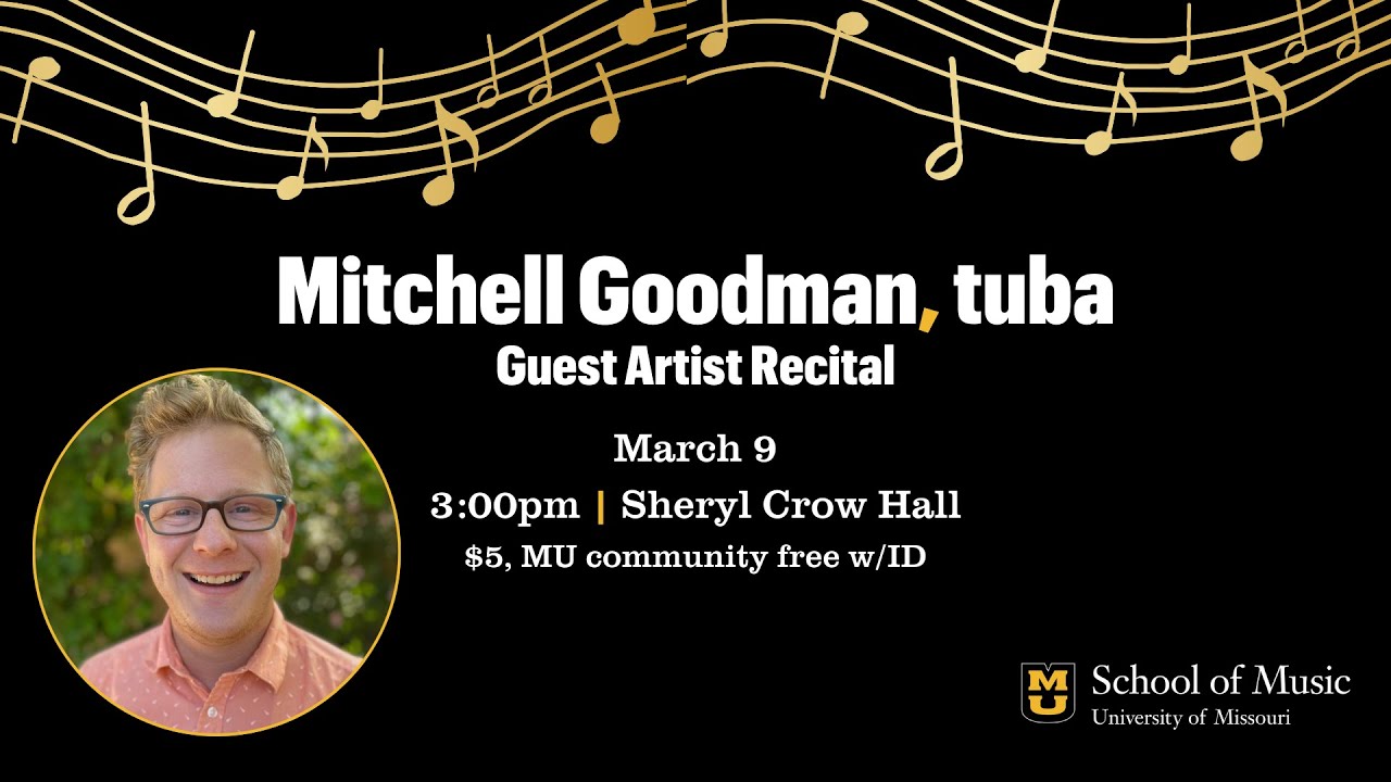 Mitchell Goodman, Tuba Guest Artist Recital - YouTube