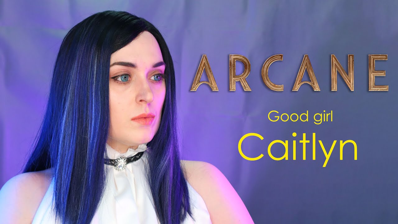 Good Girl Caitlyn | Arcane 2021 Caitlyn transformation cosplay makeup ...