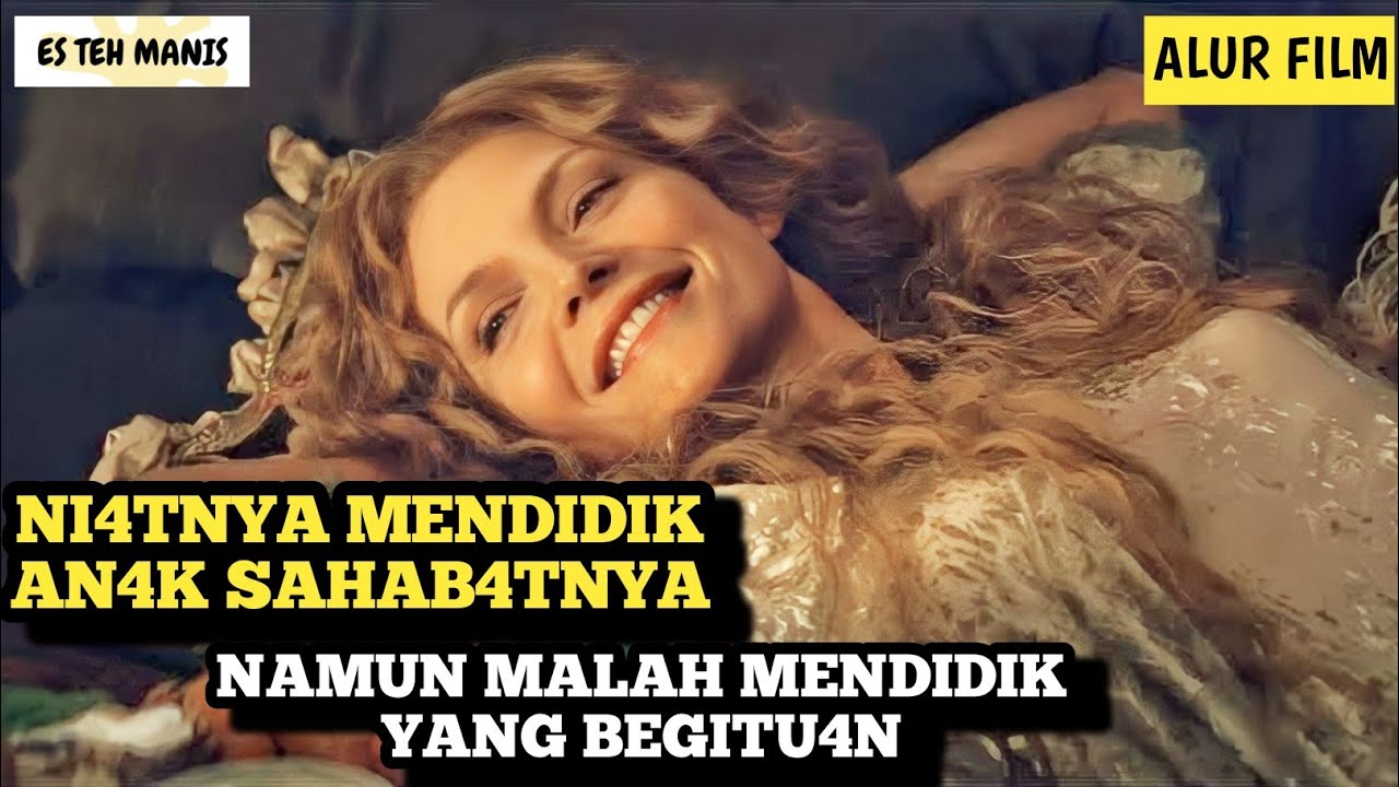 Malah Mendidik Yang Enak‼️- Alur Film - YouTube