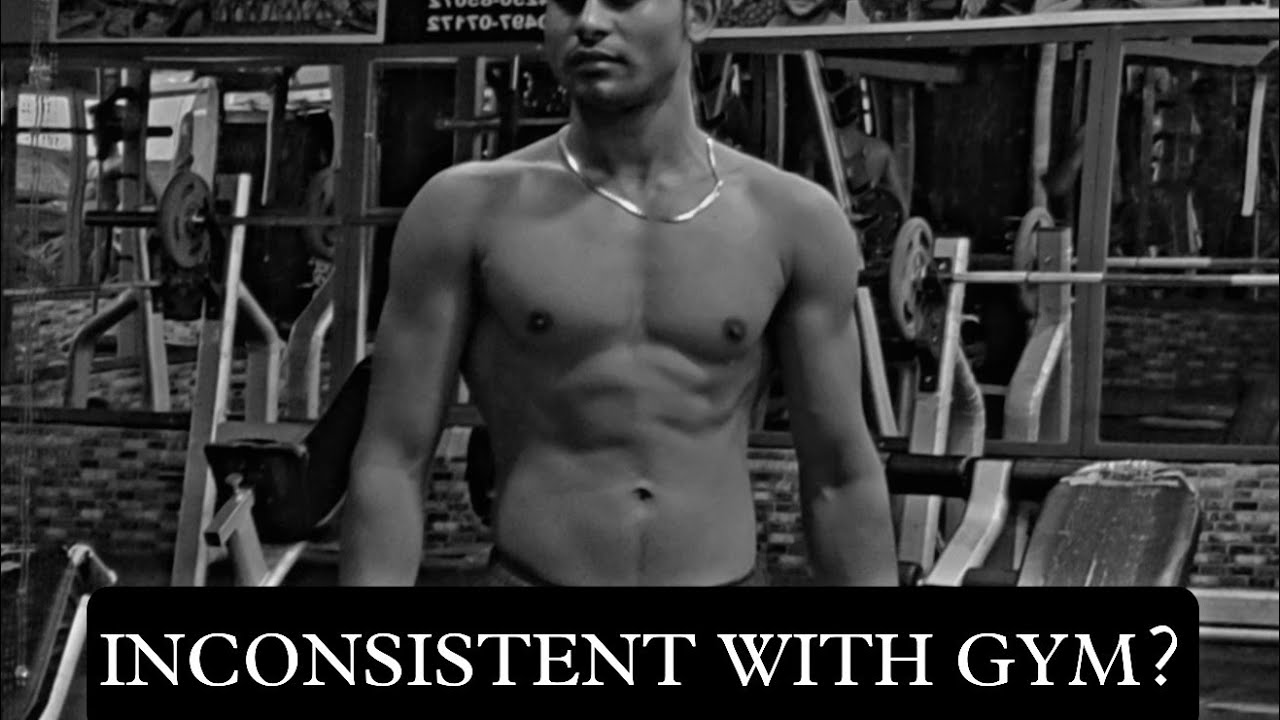 not being consistent with Gym as a student? Overcome this Sh*t !! - YouTube