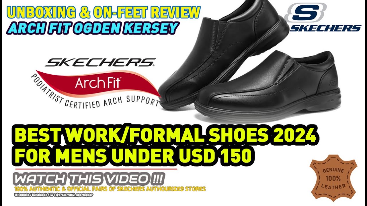 Unboxing & review on feet SKECHERS ARCH FIT OGDEN KERSEY LEATHER FORMAL ...