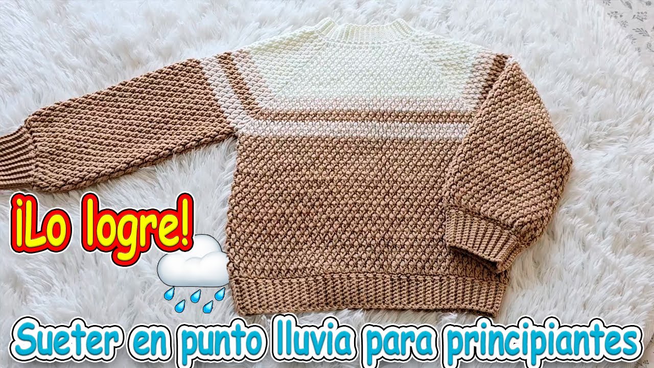 😍 Bonito Sueter a Crochet lindo tejido en punto lluvia paso a paso ...