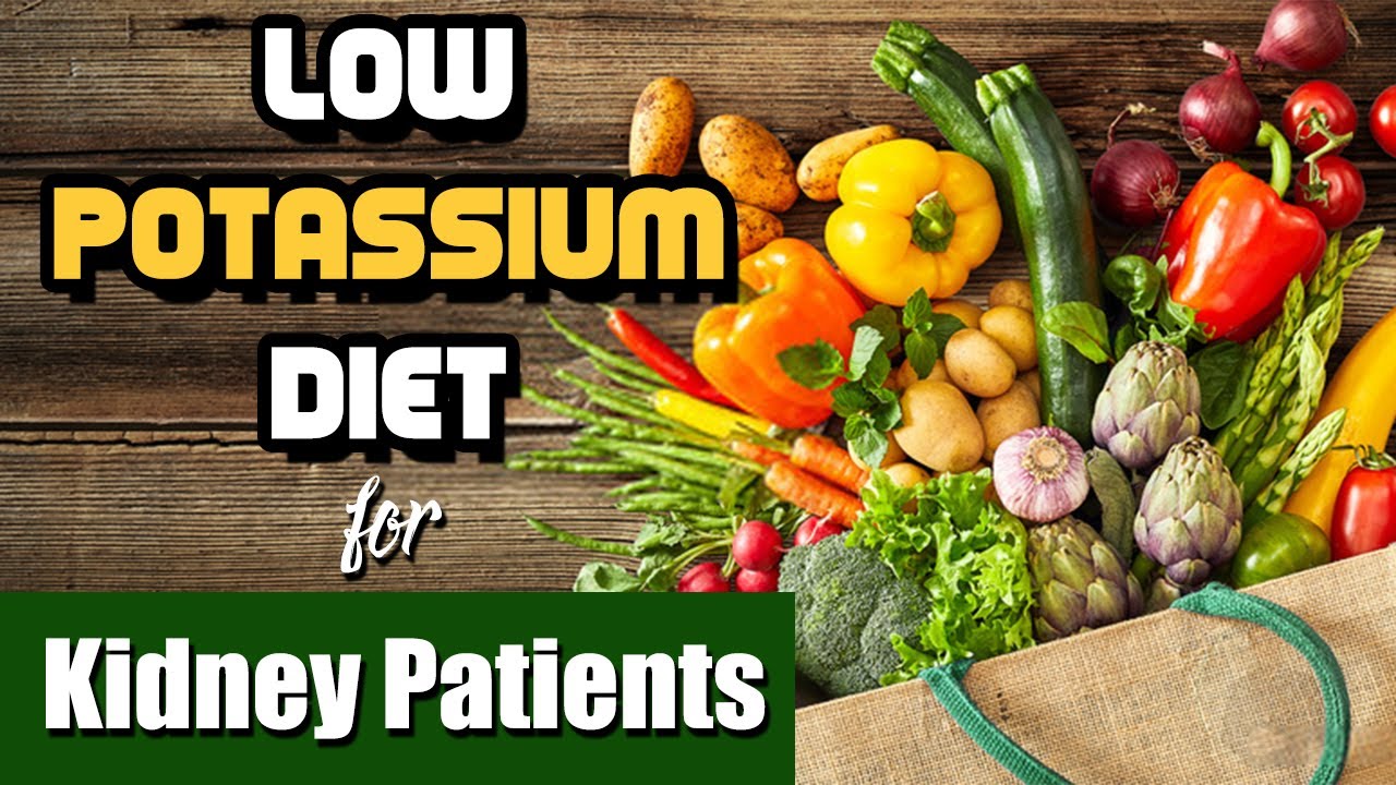 Low Potassium Foods For Kidney Patients Low Potassium Diet Menu For