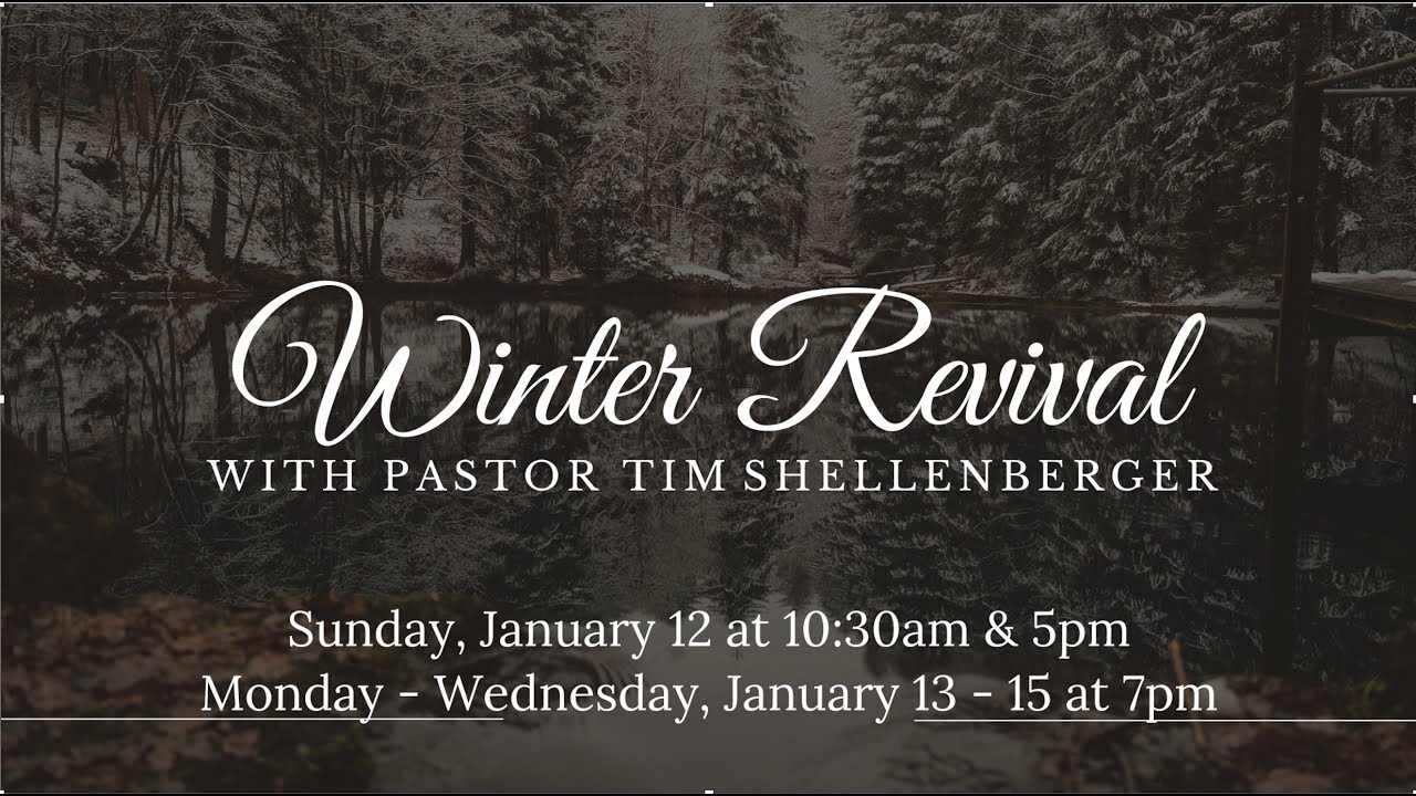 Tuesday Evening | Winter Revival | 01.14.25 - YouTube