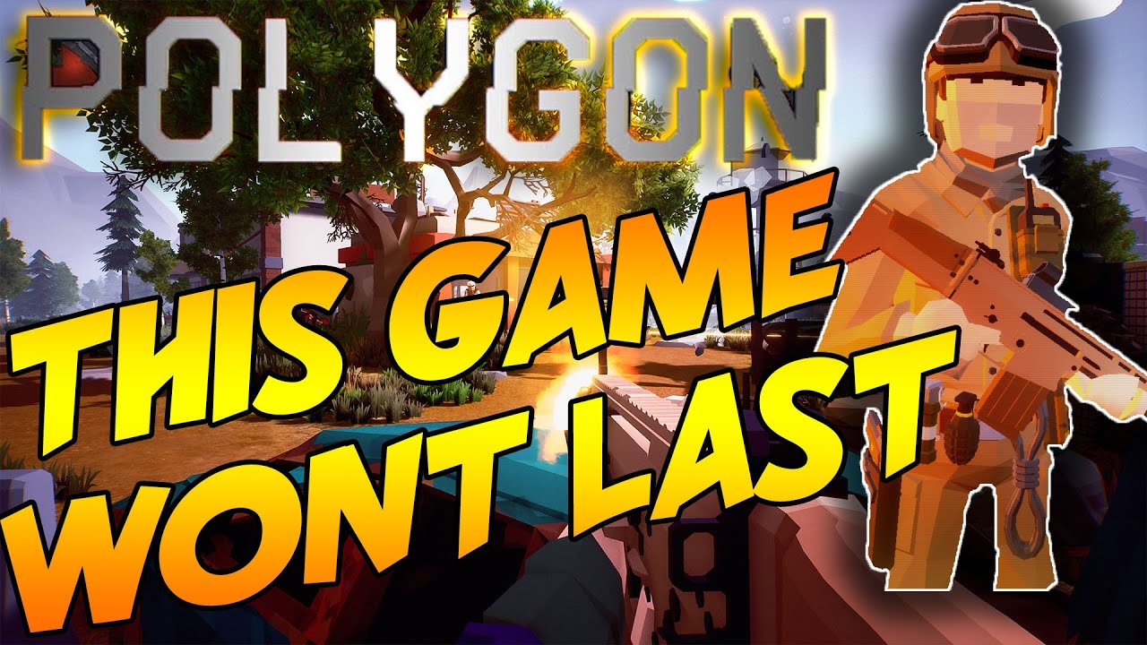 POLYGON Gameplay Review - THIS GAME WON'T LAST - FPS - YouTube
