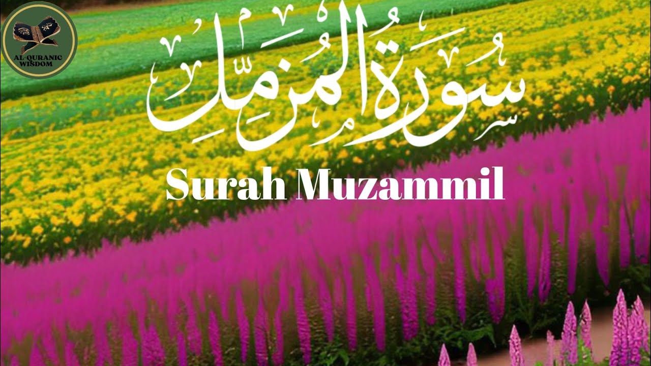 Surah Muzammil | Full With Arabic Text (HD) - YouTube