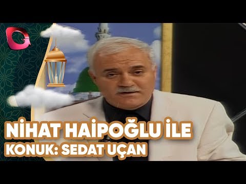 Nihat Hatipoğlu İle Seher Vakti 11 | Konuk: Sedat Uçan | Flash Tv