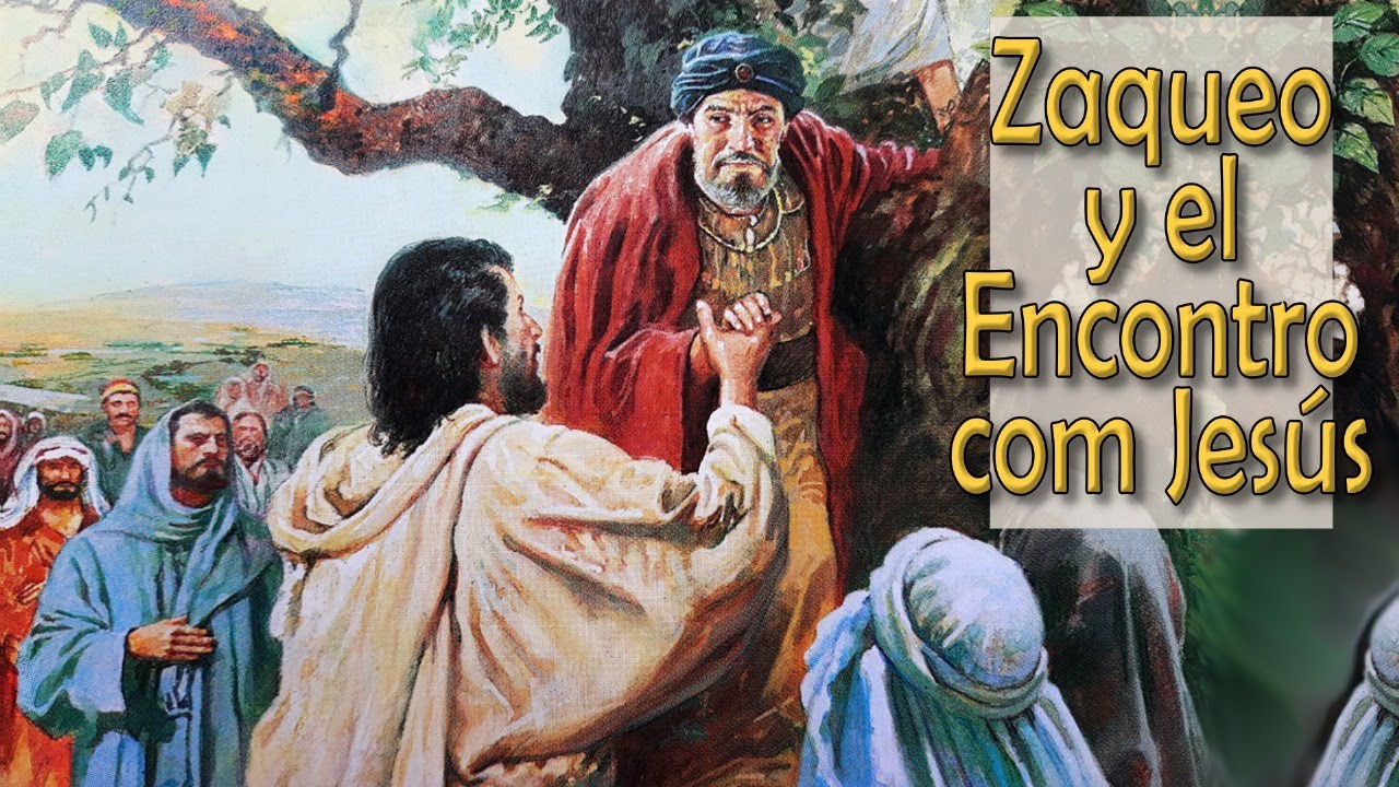Zaqueo y el Encuentro con Jesús - YouTube