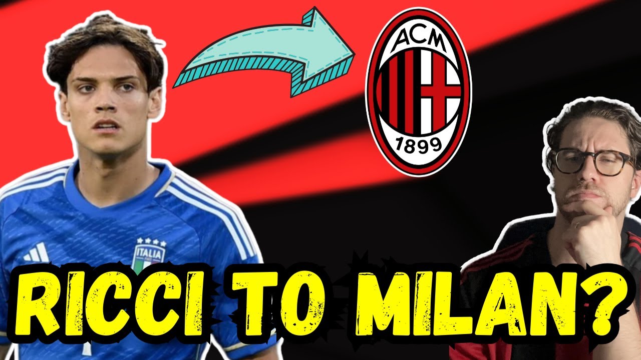 Samuele Ricci to AC Milan: Can It Happen? How He Fits! - YouTube