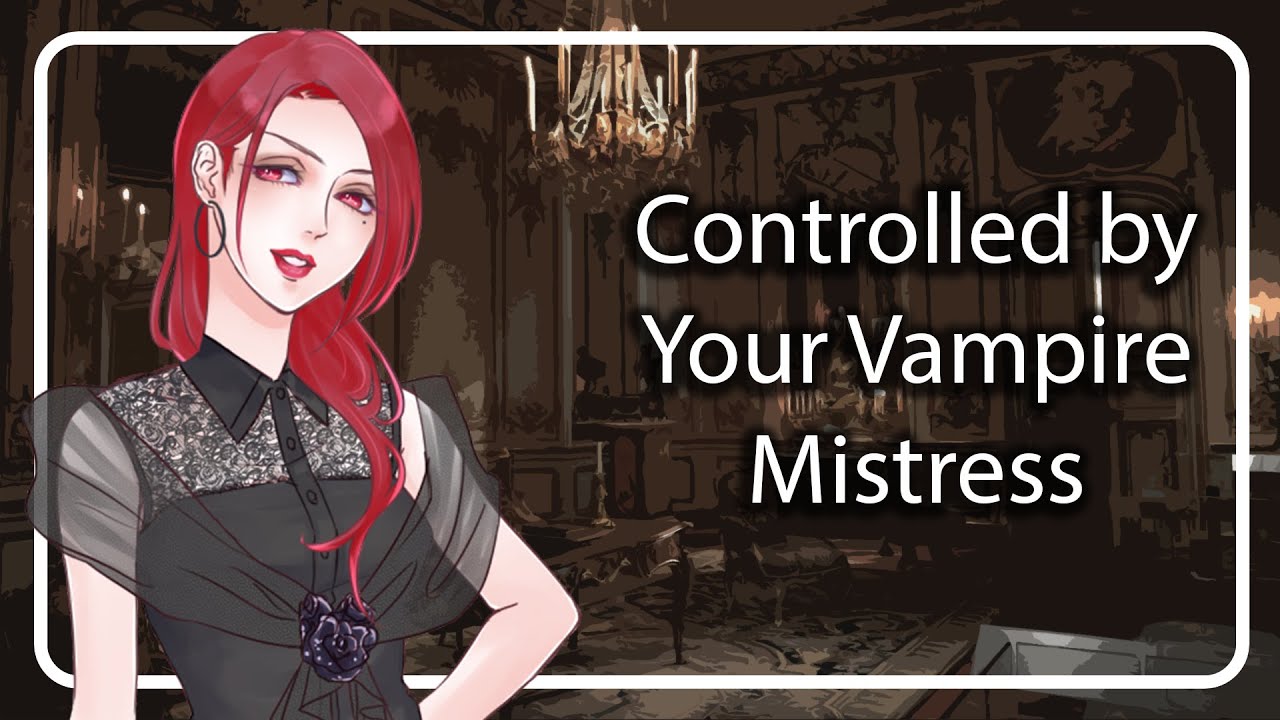 [F4A] [TF4A] An evening with your vampire mistress [Vampire Speaker] [servant listener] - YouTube