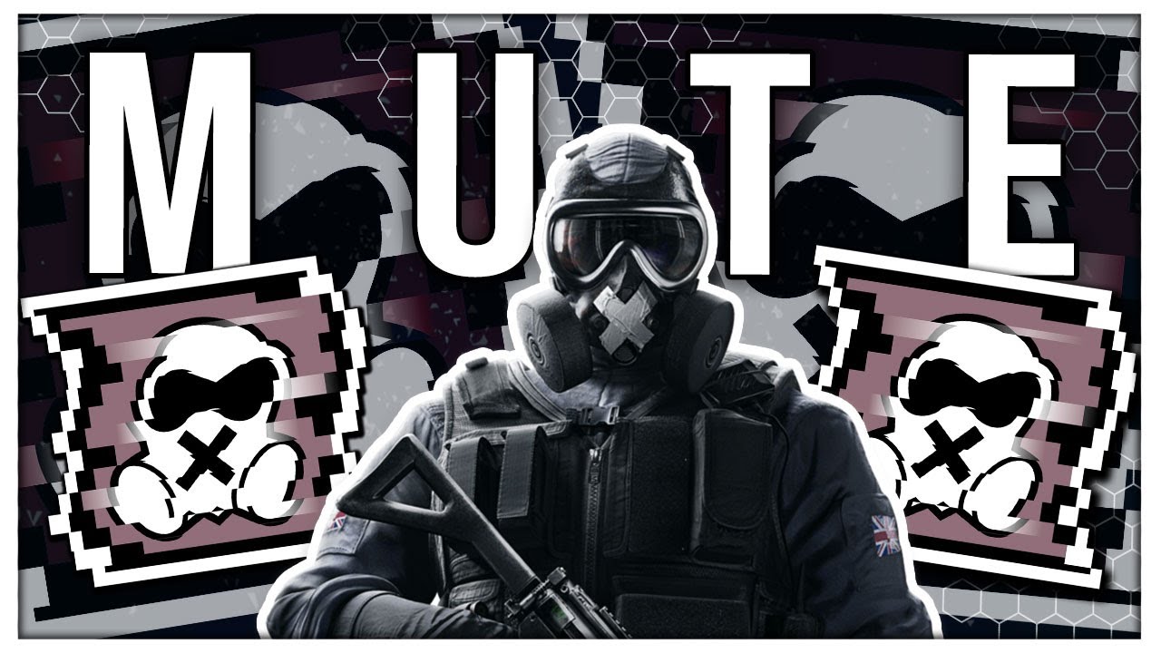 How To Play MUTE : Rainbow Six Siege Mute Operator Re-Mastery Guide ...