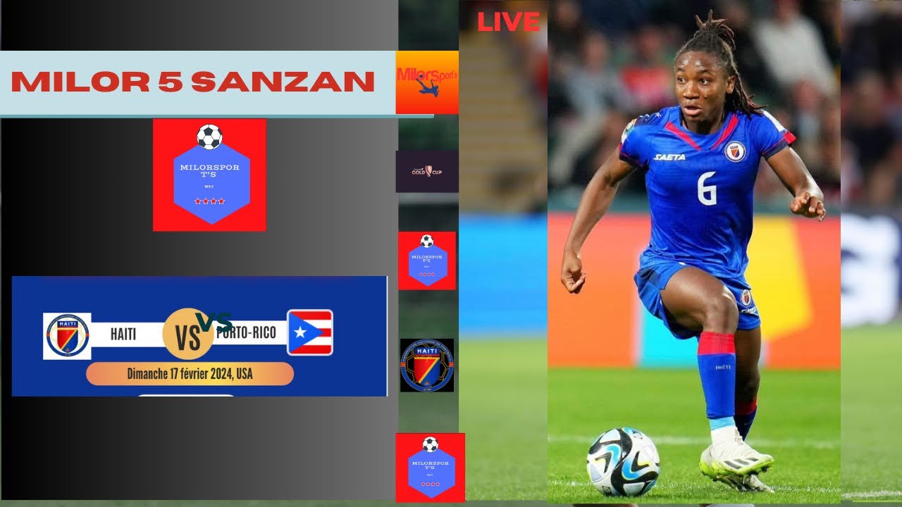 GOLDCUP 2024– HAITI SAN CORVENTINA || KAPAB PI GRAV - YouTube