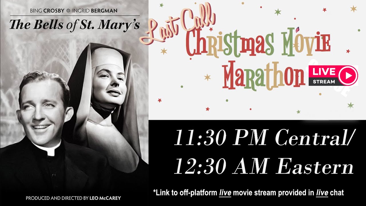 Last Call Holiday Movie Marathon – The Bells of St. Mary's (1945) - YouTube