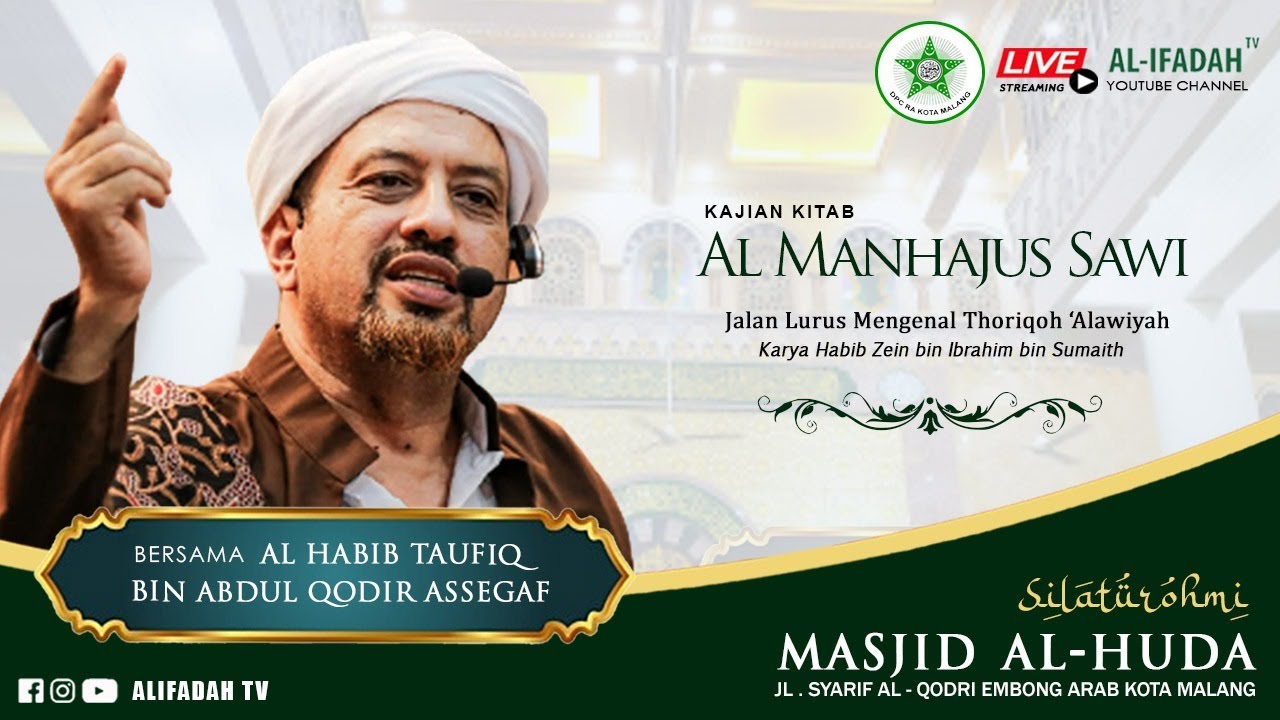 🔴 [LIVE] KAJIAN KITAB AL-MANHAJ AS-SAWI BERSAMA AL-USTAD AL-HABIB ...