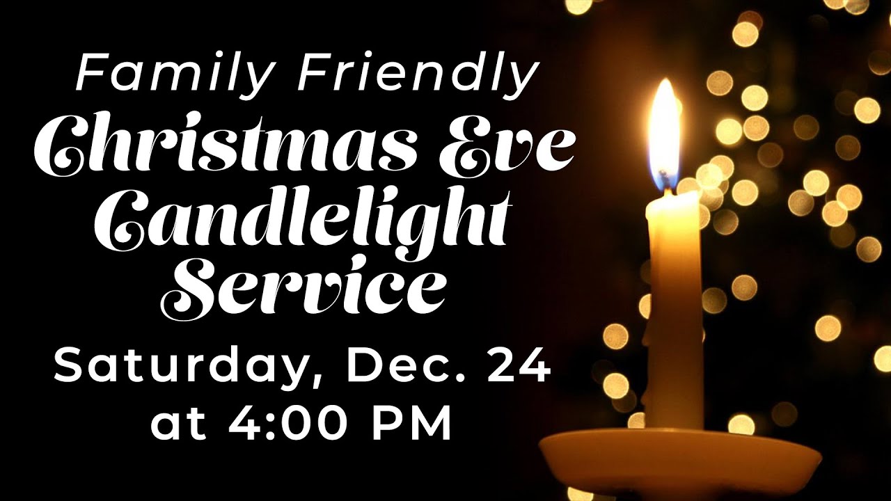 Candlelight Christmas Eve Service Message - YouTube