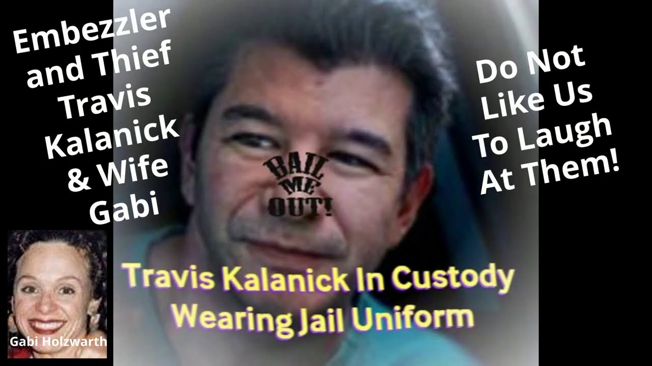 Travis Kalanick & Wife Gabi Holzwarth Laughed At/ A Satire by Jim Kdeen ...