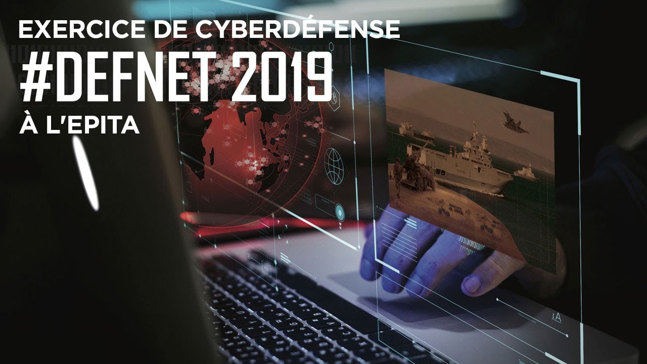 Exercice de cyberdéfense DEFNET 2019 à l'EPITA - YouTube