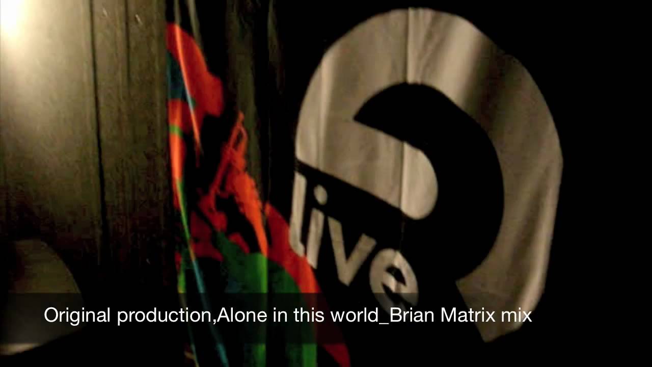 Alone in this world (Brian Matrix) Original mix - YouTube