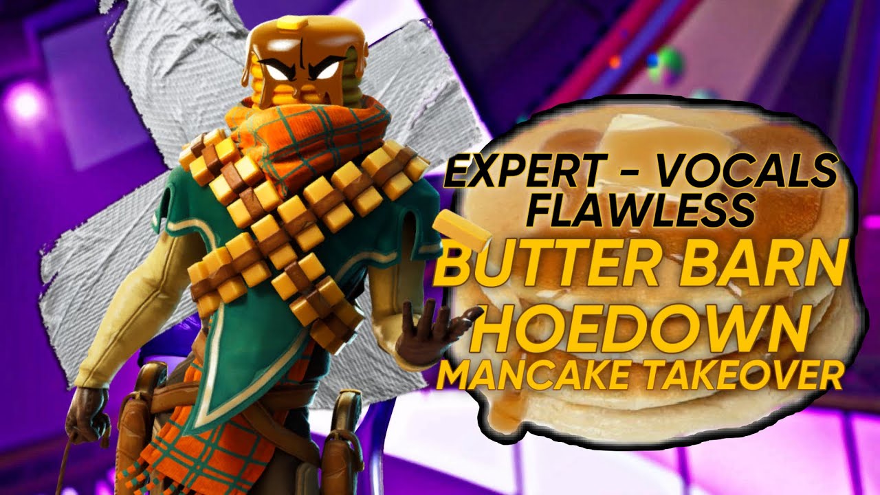 Fortnite Festival - “Butter Barn Hoedown” Expert Vocals 100% FC (90,462 ...