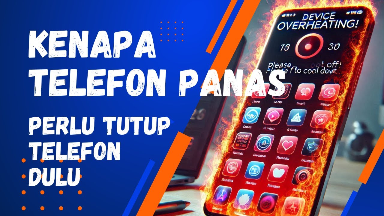 sebab telefon panas, kena bagi dia rehat dulu 😬 - YouTube