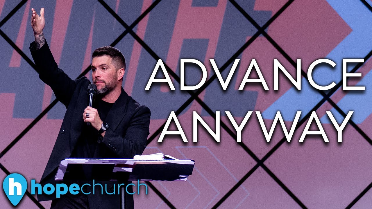 ADVANCE ANYWAY | "ADVANCE" SERIES | PASTOR JORDAN POOLE - YouTube