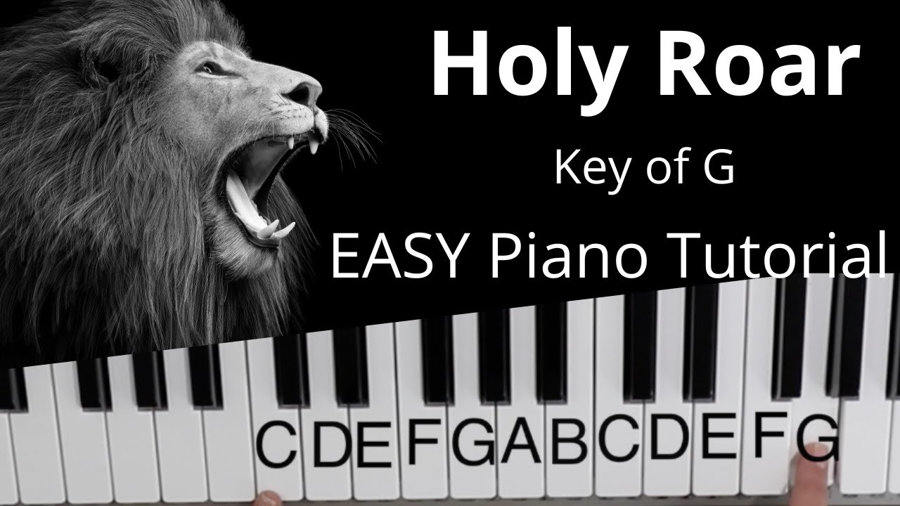 Holy Roar ~Chris Tomlin~(Key of G)//EASY Piano Tutorial - YouTube