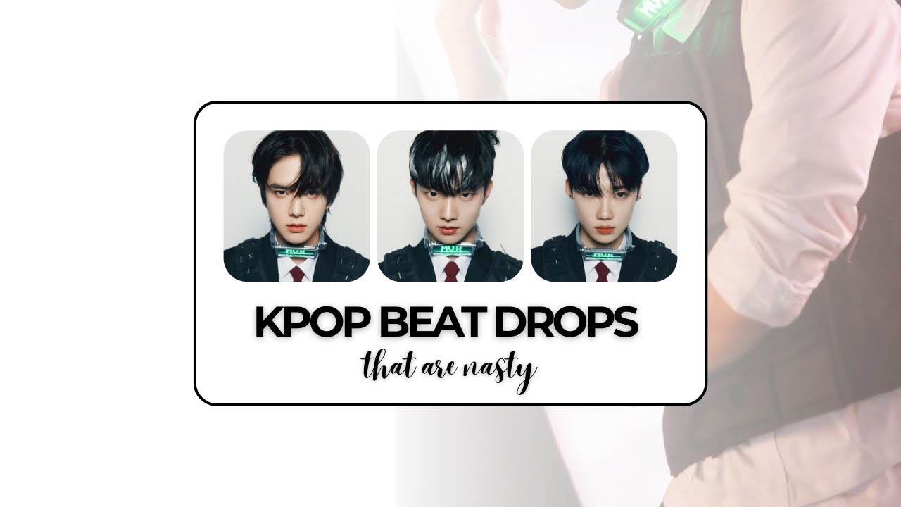 beat drops in kpop that are NASTY new intro/outro - YouTube