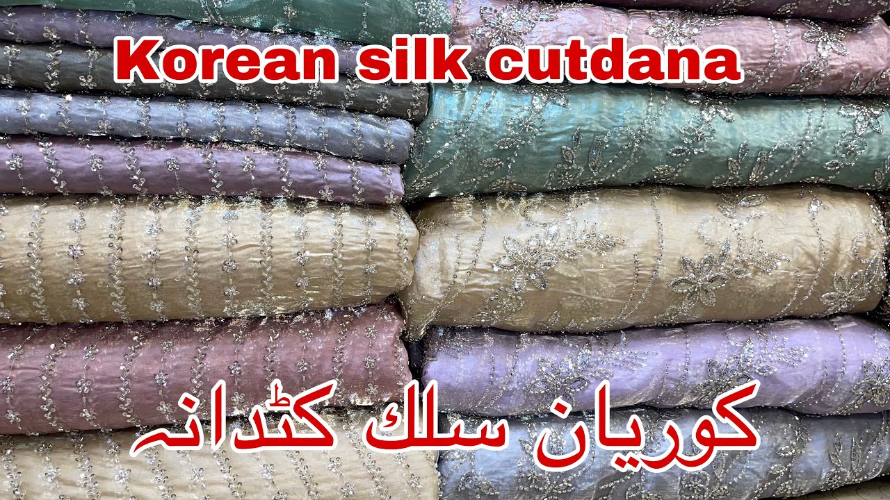 Korean silk cutdana | Korean silk turkish cutdana | imported handwork ...