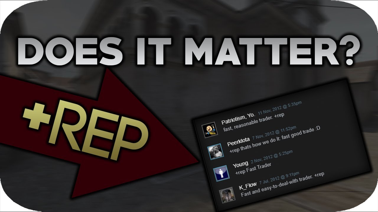 DOES +REP MATTER? - YouTube
