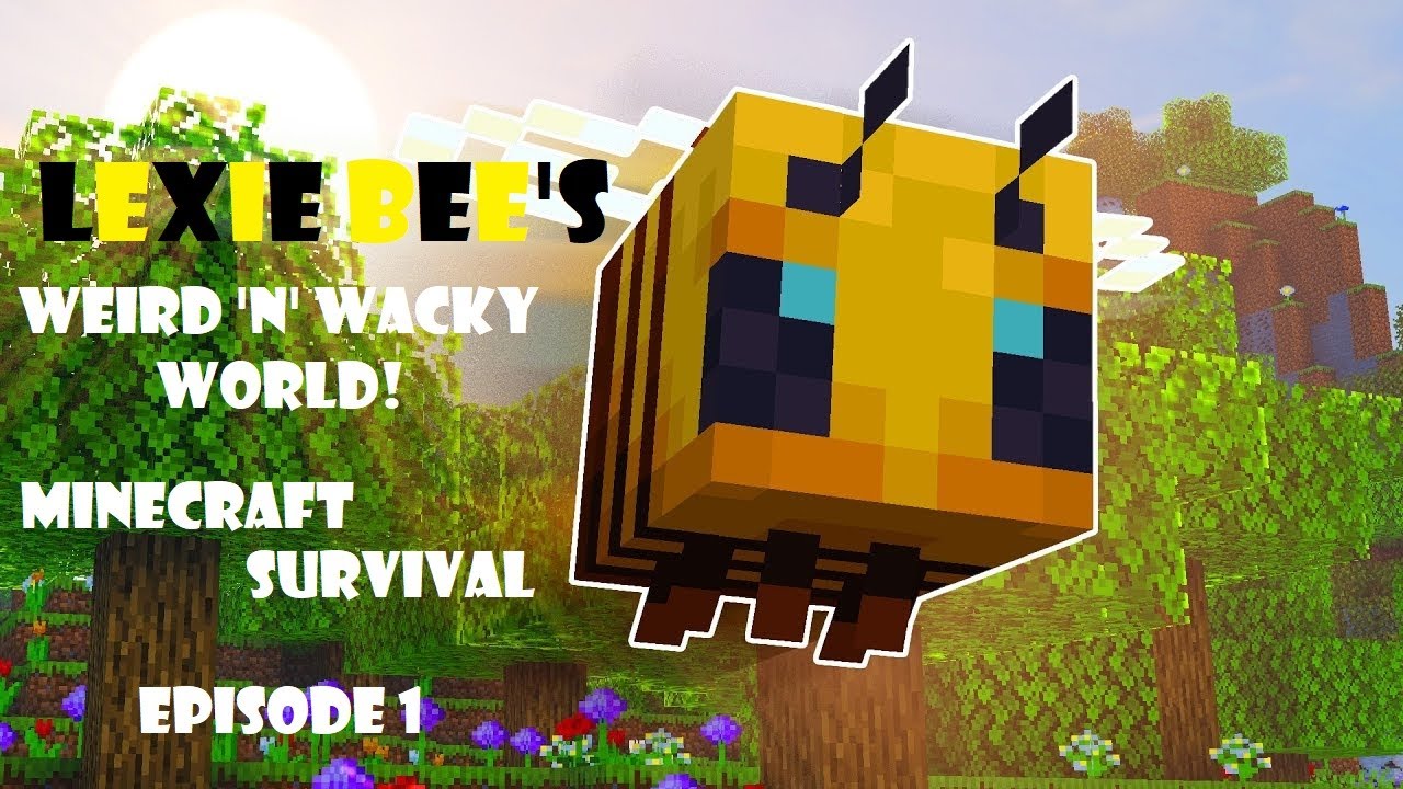 Lexie Bee's Weird 'n' Wacky World - Episode 1 - YouTube