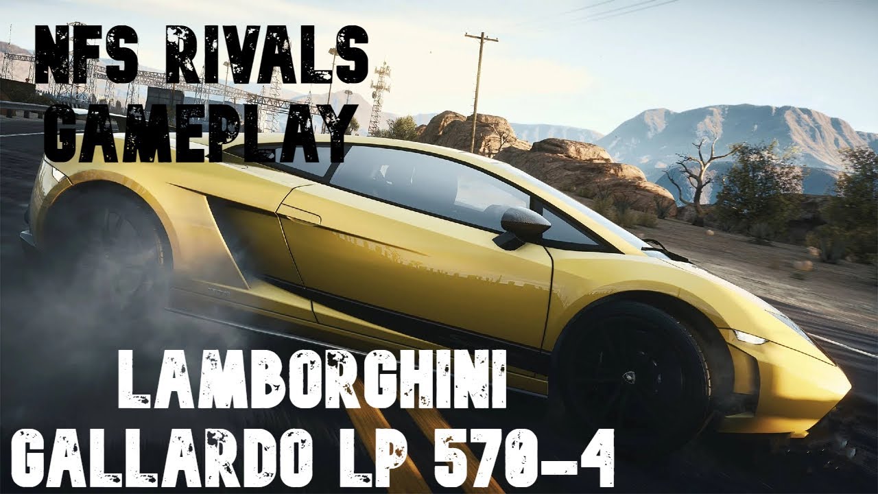 NFS Rivals Gameplay | Lamborghini Gallardo LP 570-4 - YouTube