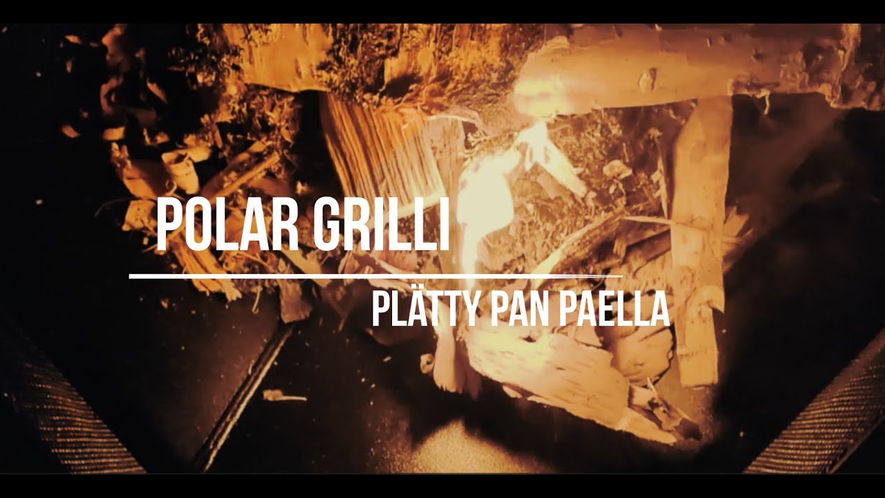 Polar Grilli | Plätty pan | paella on the Polar Grilli - YouTube
