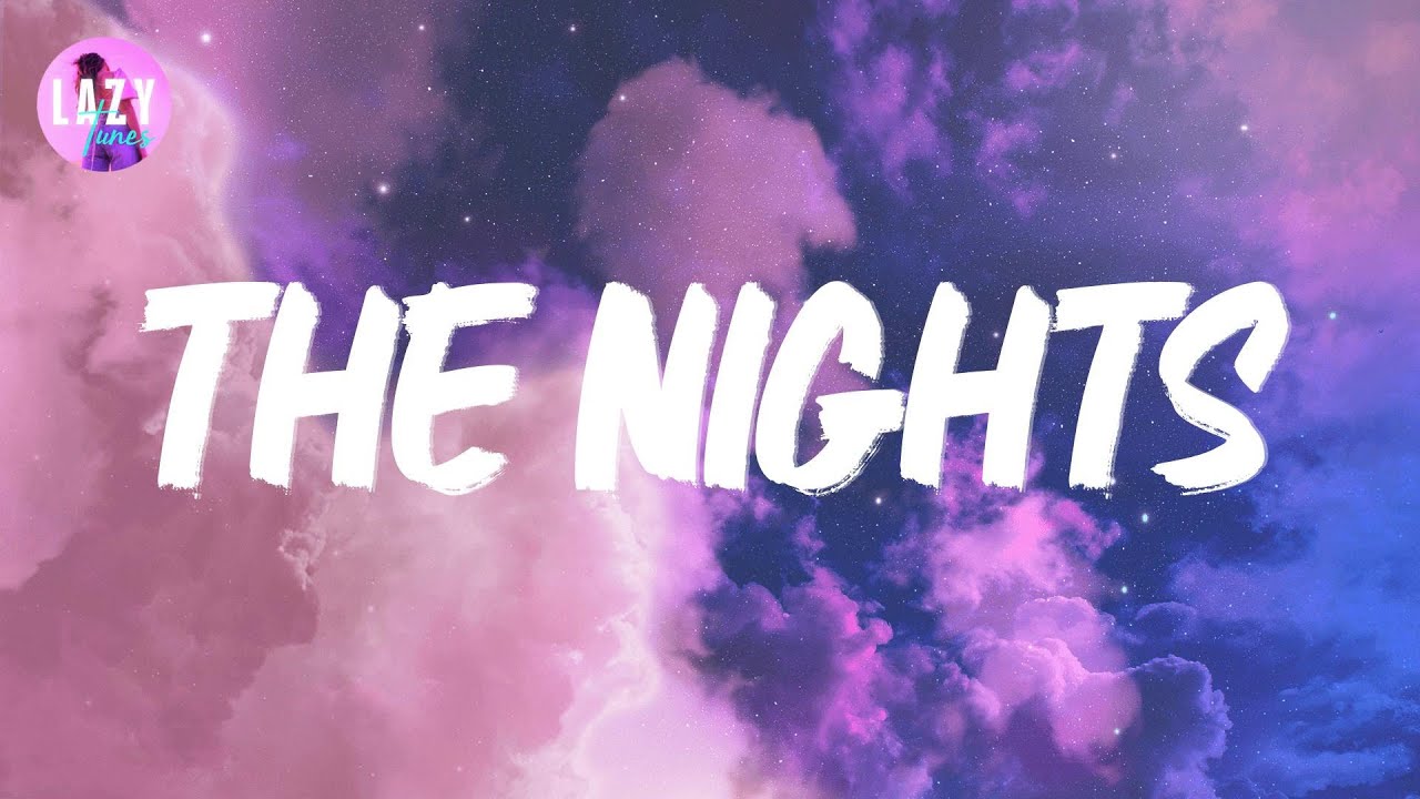 Avicii - The Nights | Lyric video - YouTube