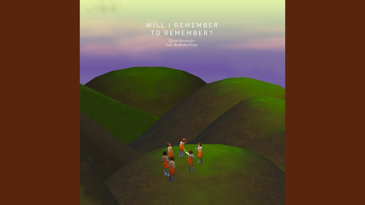 Will I Remember to Remember? - YouTube
